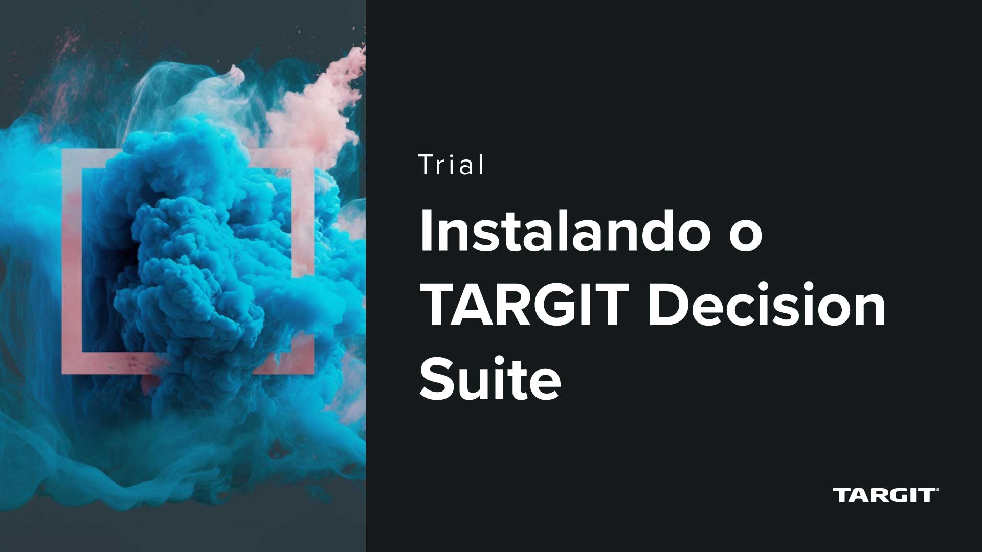 Versão de avaliação da ferramenta de BI TARGIT Decision Suite